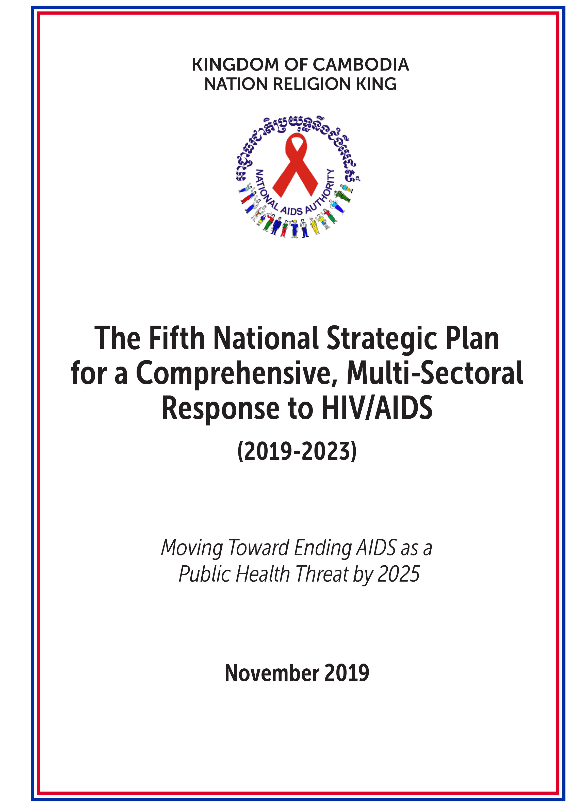 The Fifth National Strategic Plan for a Comprehensive, Multi-Sectoral ...